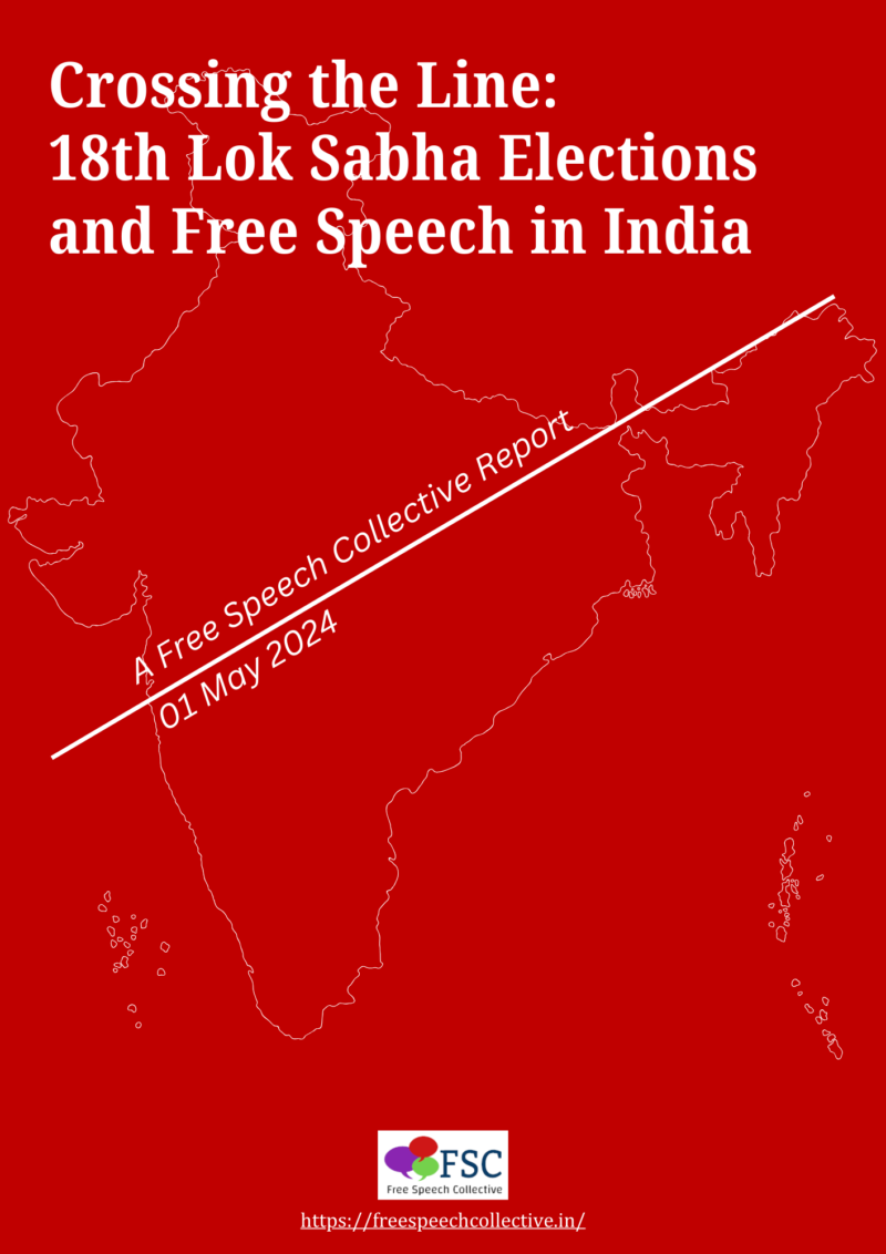 Crossing The Line: 18th Lok Sabha Elections and Free Speech In India ...